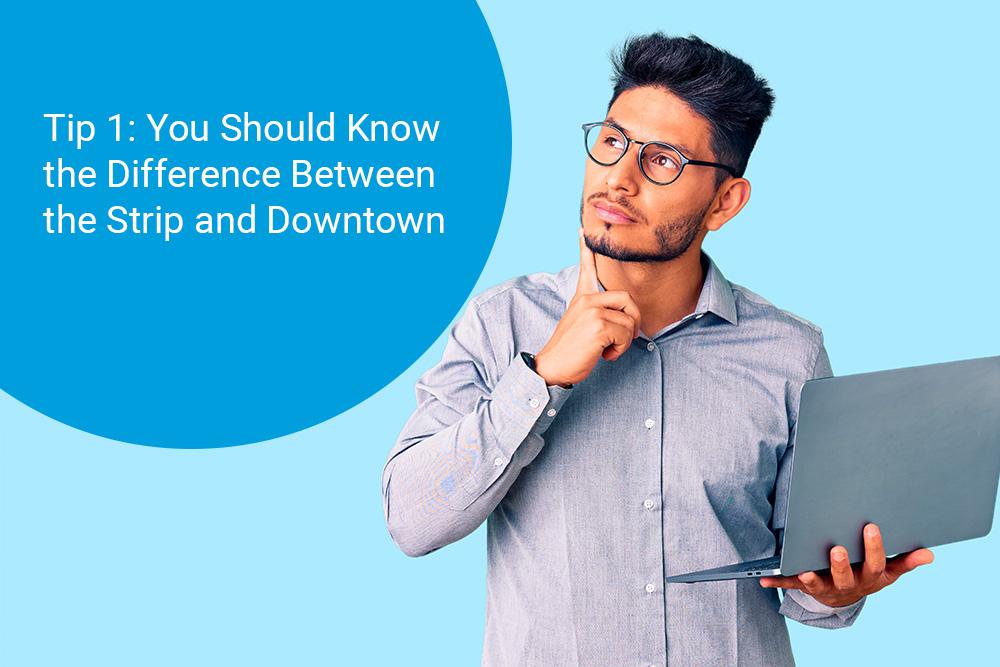 10 Tips for Moving to and Living in Las Vegas